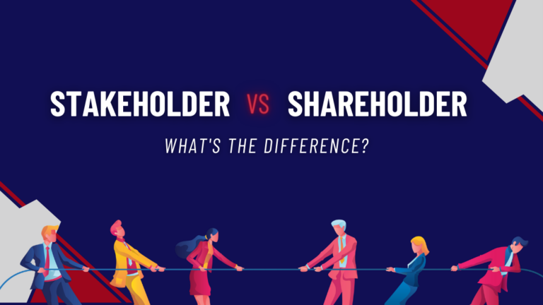 Stakeholder vs. Shareholder: What’s the Difference? Stakeholder vs. Shareholder: What’s the Difference?